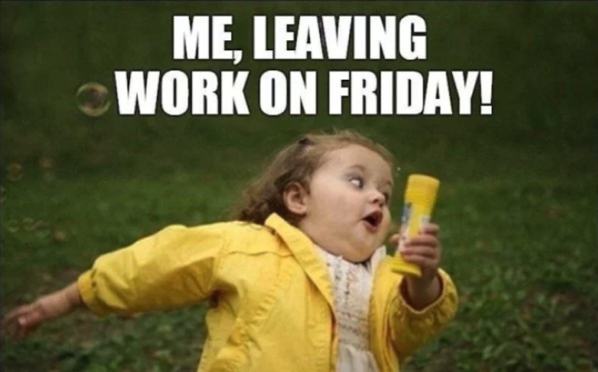 Friday Memes: 15 Memes to Put You in the Best Mood Ever — Best Life