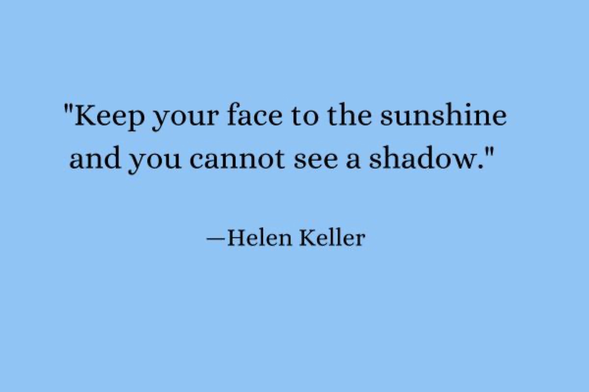 107 Positive Quotes That Will Turn Your Whole Day Around