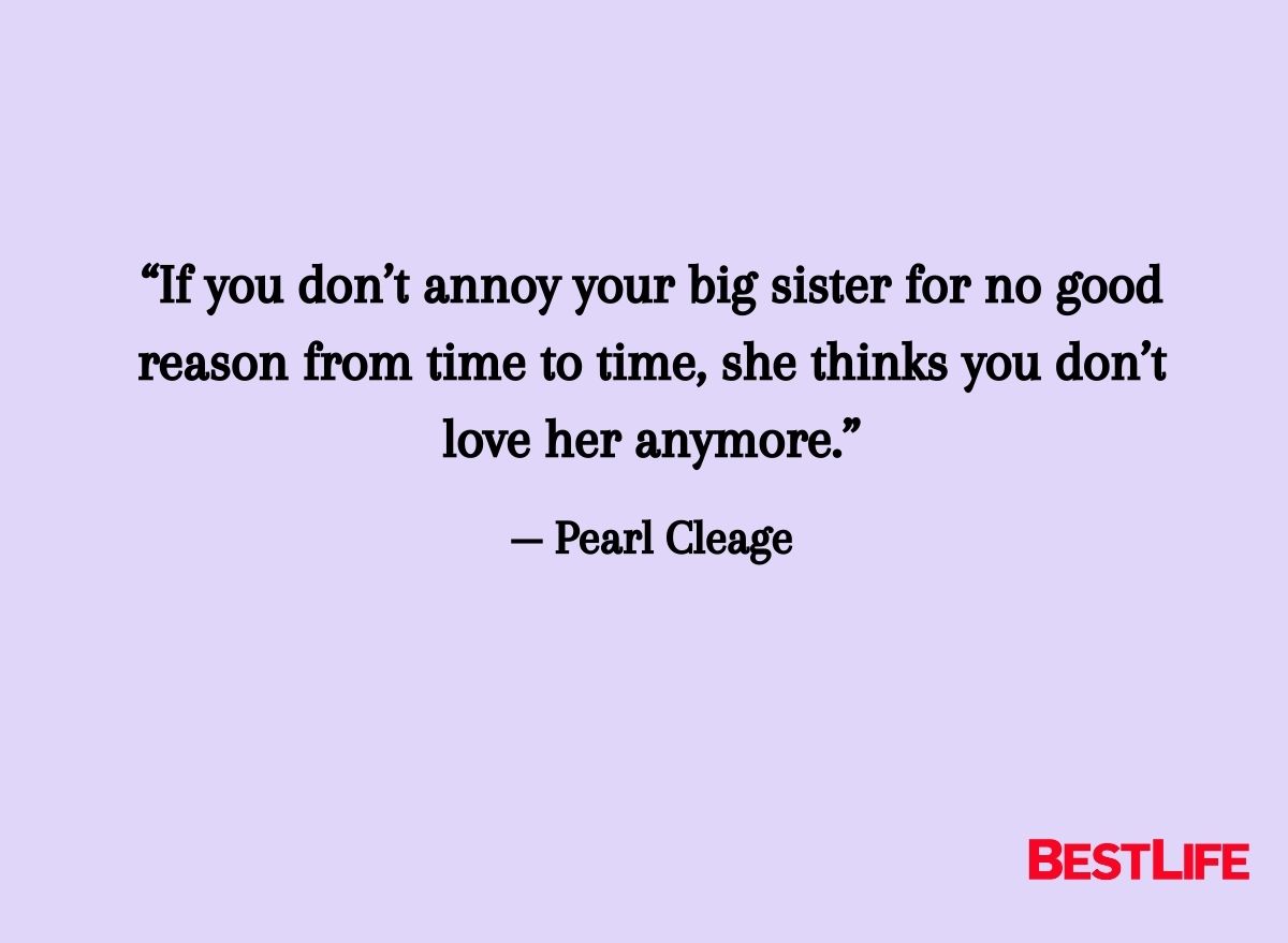 90 Sister Quotes to Celebrate Your Built-In Best Friend — Best Life