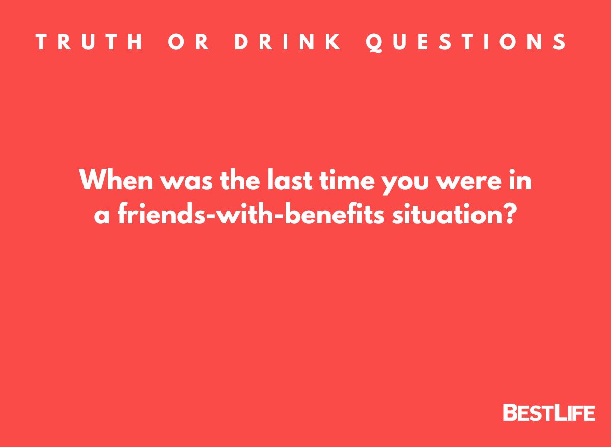 217 Truth or Drink Questions for Adults in Need of Some Fun