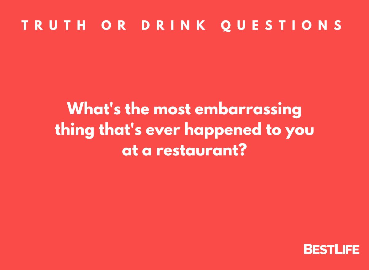 217 Truth or Drink Questions for Adults in Need of Some Fun