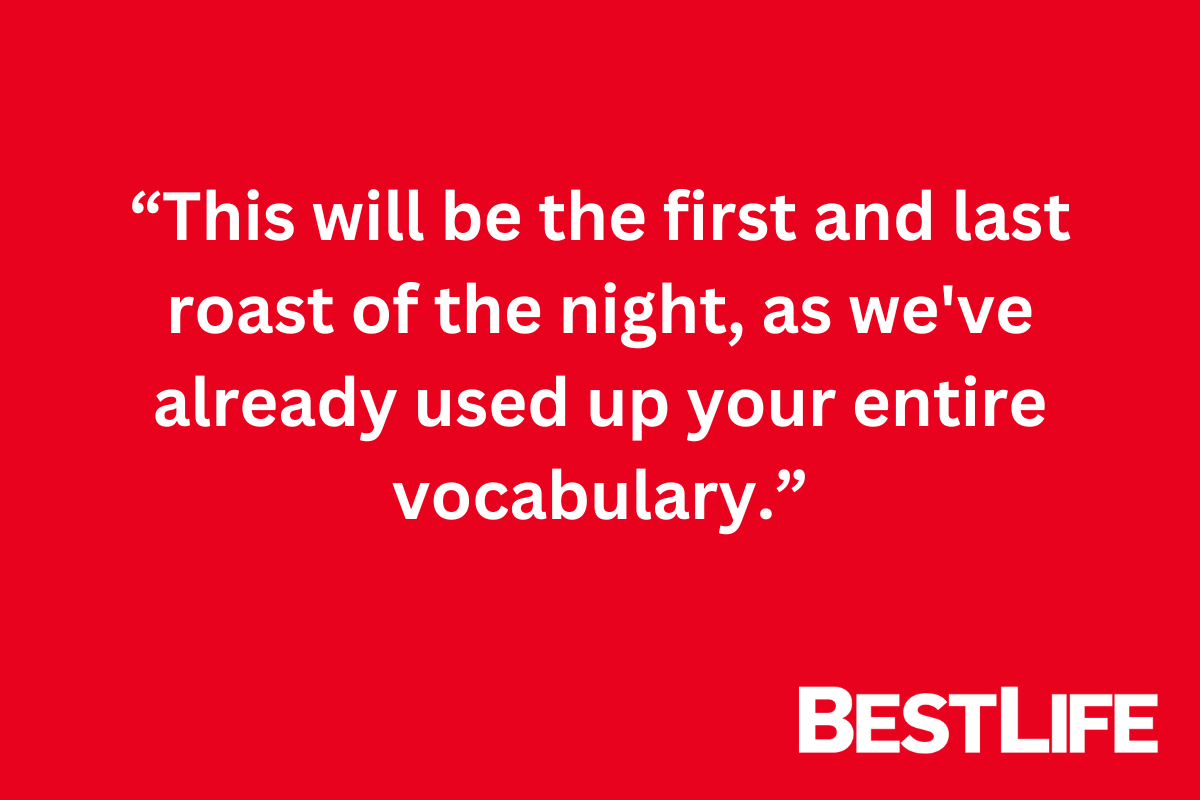 165 Good Roasts That Burn So Bad — Best Life